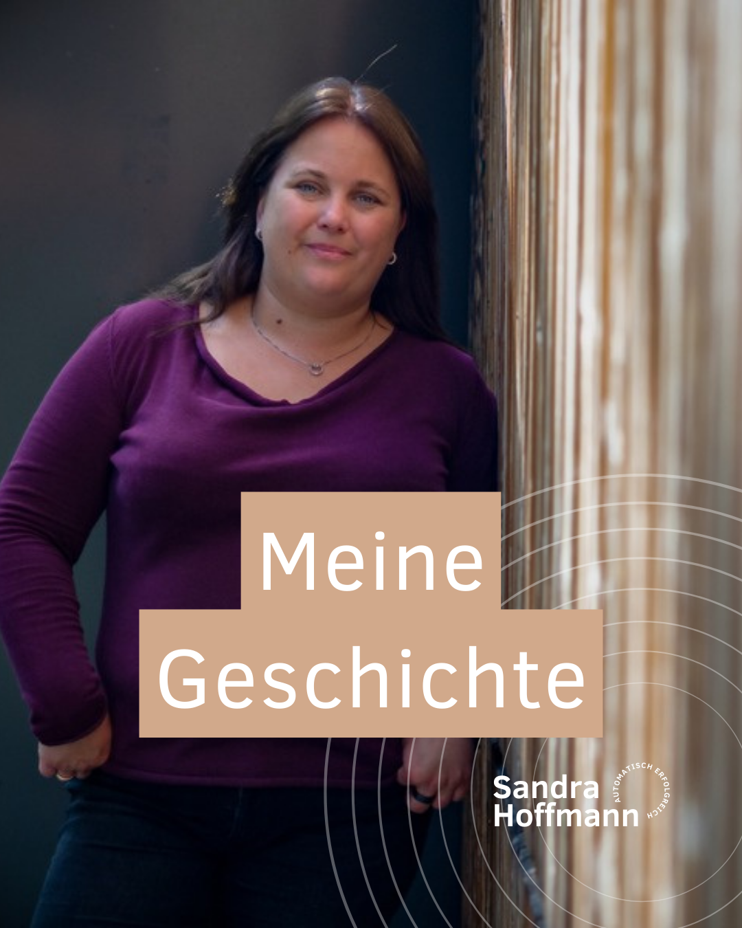Meine Geschichte - Sandra Hoffmann Meine Geschichte - Sandra Hoffmann